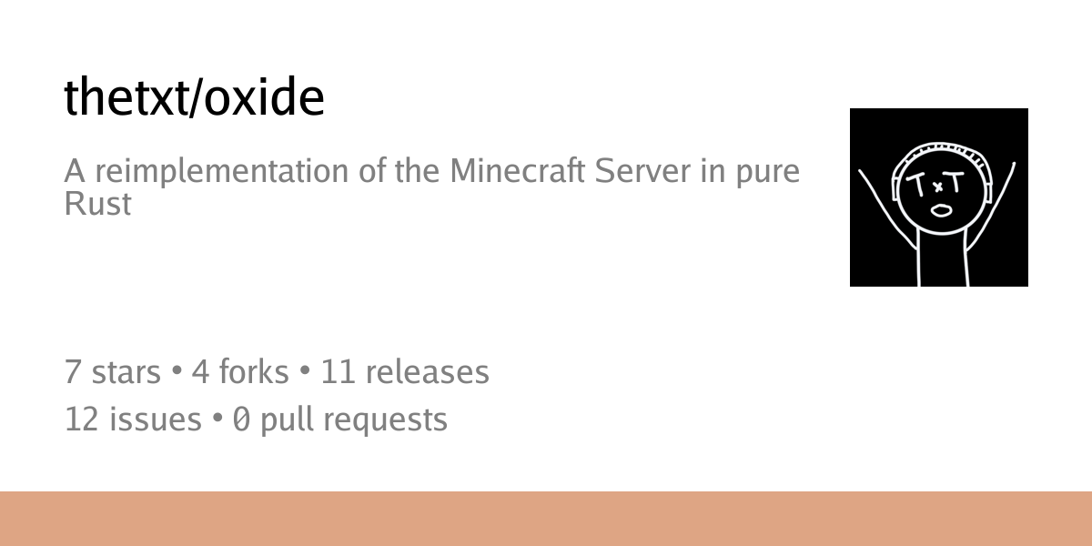thetxt/oxide: A reimplementation of the Minecraft Server in pure Rust ...